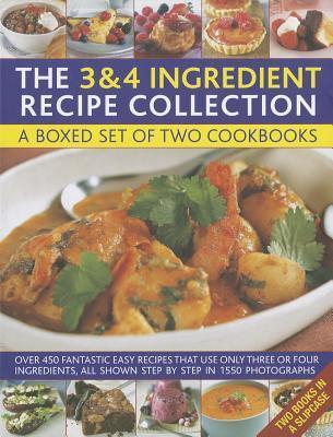 The 3 & 4 Ingredient Recipe Collection: A box set of two cookbooks ...
