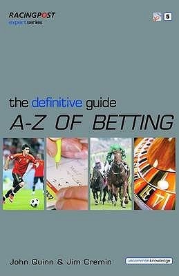 The Definitive Guide to Betting by Jim Cremin | Goodreads
