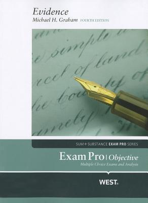 Exam Pro, Evidence - Objective by Michael H. Graham | Goodreads