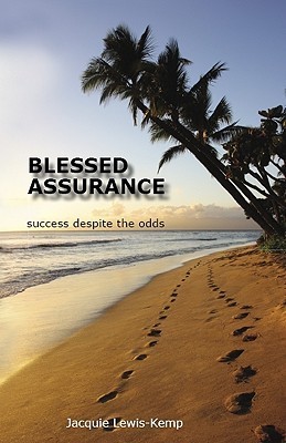 Blessed Assurance by Jacquie Lewis-Kemp | Goodreads