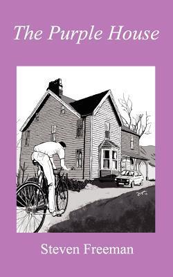 The Purple House by Steven Freeman | Goodreads
