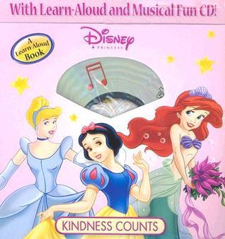 Kindness Counts (Disney Princess) by Studio Mouse | Goodreads