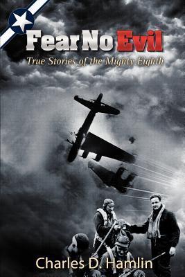 Fear No Evil by Charles D. Hamlin | Goodreads