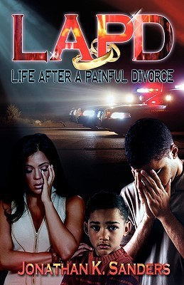 LAPD: Life After a Painful Divorce by Valerie Lewis Coleman Jonathan K ...