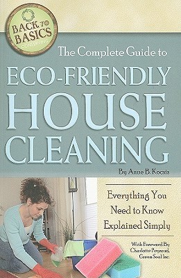 The Complete Guide to Eco-Friendly House Cleaning Everything You Need ...