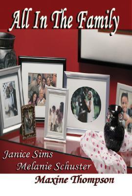 All in the Family by Janice Sims | Goodreads