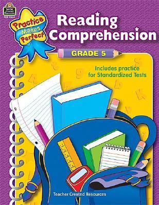 Reading Comprehension Grade 5 (Practice Makes Perfect by . Teacher ...