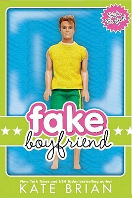 Fake Boyfriend by Kate Brian | Goodreads
