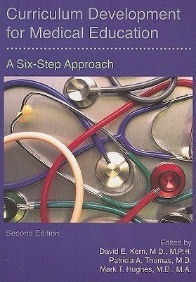 Curriculum Development for Medical Education: A Six-Step Approach by ...