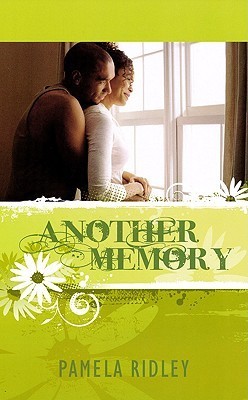 Another Memory by Pamela Ridley | Goodreads