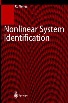 Nonlinear System Identification: From Classical Approaches to Neural Networks and Fuzzy Models ...