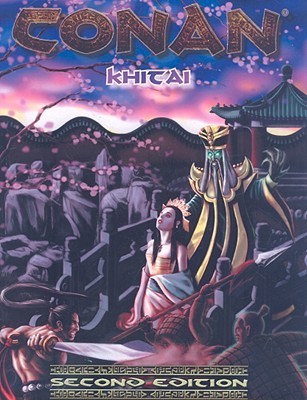 Conan: Khitai, 2nd Edition by Lawrence Whitaker | Goodreads