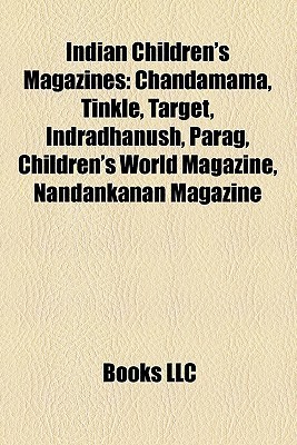 Indian Children's Magazines: Chandamama, Tinkle, Target, Indradhanush ...