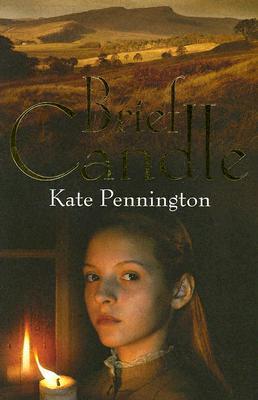 Brief Candle by Kate Pennington | Goodreads