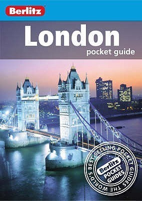Berlitz: London Pocket Guide by Berlitz Publishing Company | Goodreads