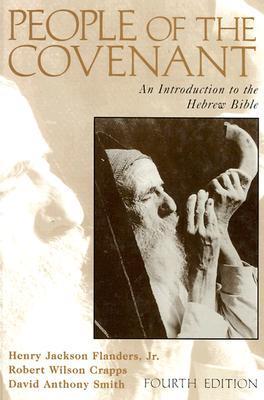 People of the Covenant: An Introduction to the Hebrew Bible by Henry ...
