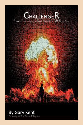 Challenger by Gary Kent | Goodreads