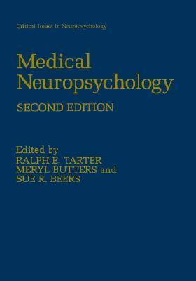 Medical Neuropsychology: Second Edition by Meryl Butters | Goodreads