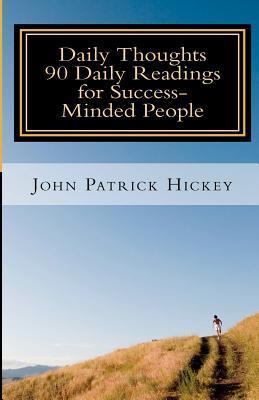 Daily Thoughts: 90 Daily Readings for Success-Minded People by John ...