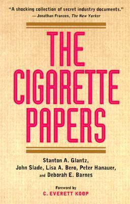 Cigarette Papers by Stanton A. Glantz | Goodreads