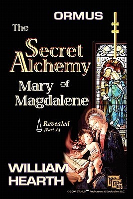 Ormus: The Secret Alchemy of Mary Magdalene - Revealed, Part A (Mary ...