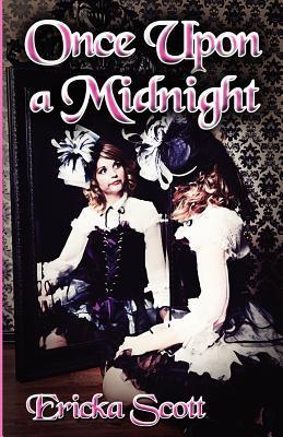 Once upon a Midnight by Ericka Scott | Goodreads