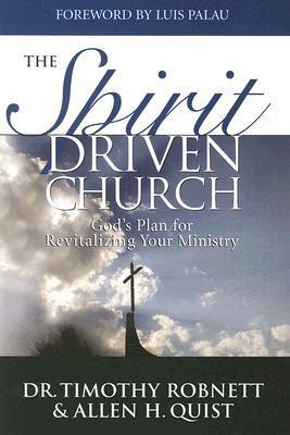 Spirit Driven Church by Timothy Robnett | Goodreads