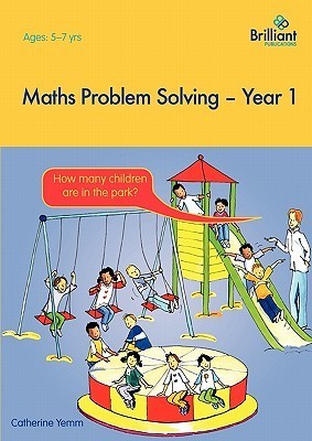Maths Problem Solving - Year 1 by C Yemm | Goodreads