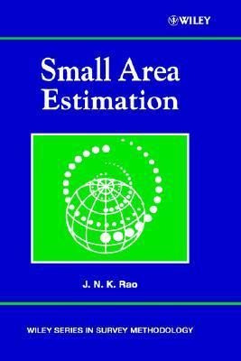 Small Area Estimation by J.N.K. Rao | Goodreads