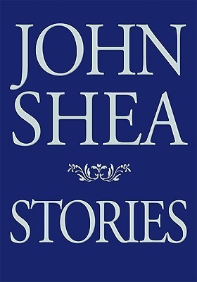 Stories by John Shea | Goodreads