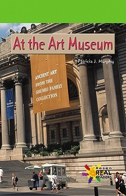 At the Art Museum by Patricia J. Murphy | Goodreads