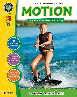 Motion Gr. 5-8 (Force & Motion) - Classroom Complete Press by George ...