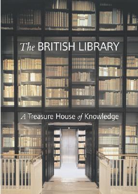 The British Library: A Treasure House of Knowledge by Philip Howard ...