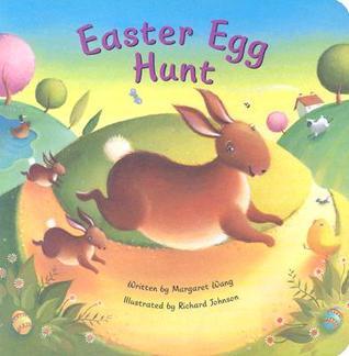 Easter Egg Hunt by Margaret Wang | Goodreads