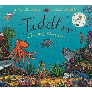 Tiddler: The Story-Telling Fish by julia-donaldson | Goodreads