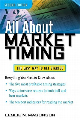 All About Market Timing: The Easy Way to Get Started by Leslie N ...