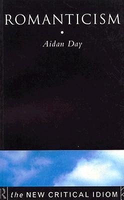 Romanticism by Aidan Day | Goodreads