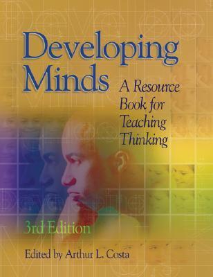 Developing Minds: A Resource Book for Teaching Thinking by Arthur L ...