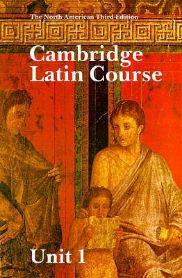 Cambridge Latin Course Unit 1 Student's book North American edition by ...