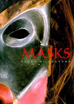 Masks: Faces of Culture by John W. Nunley | Goodreads