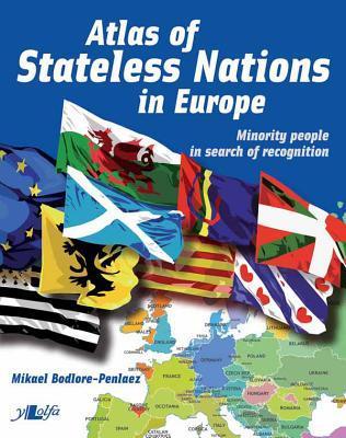 Atlas of Stateless Nations in Europe by Mikael Bodlore-Penlaez | Goodreads