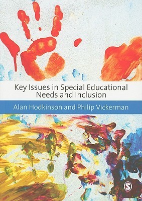 Key Issues in Special Educational Needs and Inclusion by Alan Hodkinson ...