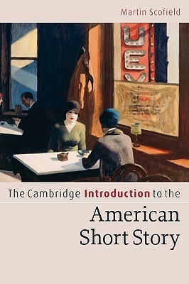 The Cambridge Introduction to the American Short Story by Martin ...