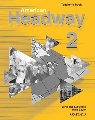 American Headway 2 by John Soars | Goodreads