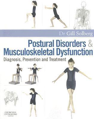 Postural Disorders and Musculoskeletal Dysfunction: Diagnosis ...