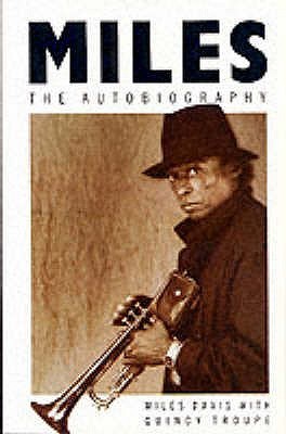 Miles The Autobiography /anglais by Davis Miles | Goodreads