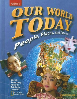 Our World Today, People Places, and Issues, Student Edition by David M ...