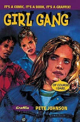 Graffix: Girl Gang (Graffix) by Black Uk A-and-c | Goodreads