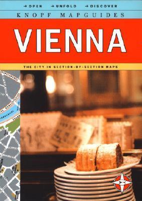 Knopf MapGuide: Vienna by Alfred A. Knopf Publishing Company | Goodreads