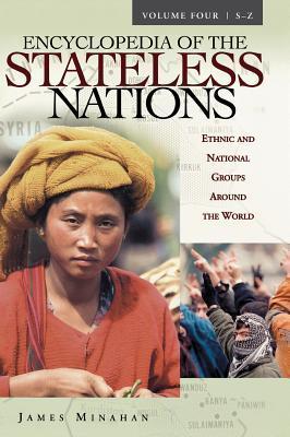 Encyclopedia of the Stateless Nations: Ethnic and National Groups ...